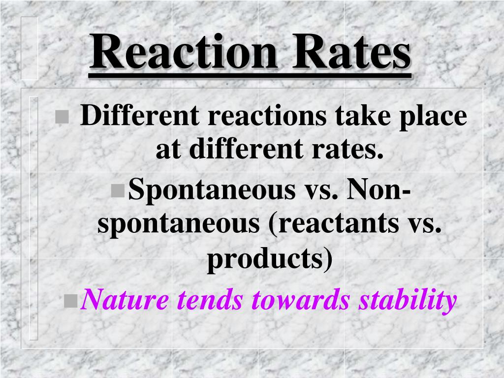 PPT - Reaction Rates PowerPoint Presentation, free download - ID:4122521