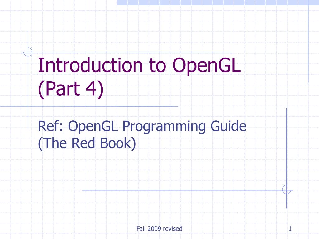 PPT - Introduction to OpenGL (Part 4) PowerPoint Presentation, free ...