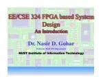 PPT - FPGA Based System Design PowerPoint Presentation, free download ...
