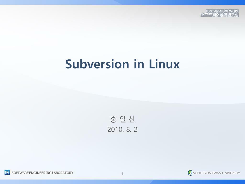 PPT - Subversion in Linux PowerPoint Presentation, free download - ID ...