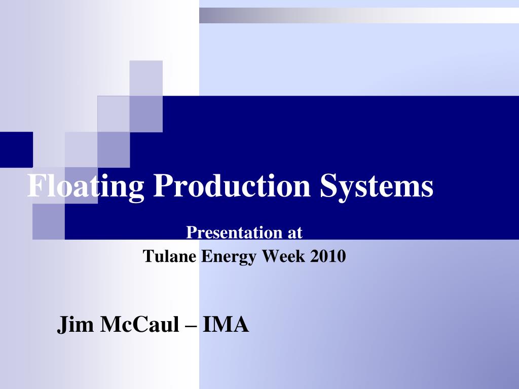 PPT - Floating Production Systems PowerPoint Presentation, free ...