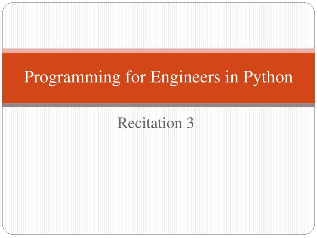 PPT - Programming for Engineers in Python PowerPoint Presentation, free ...