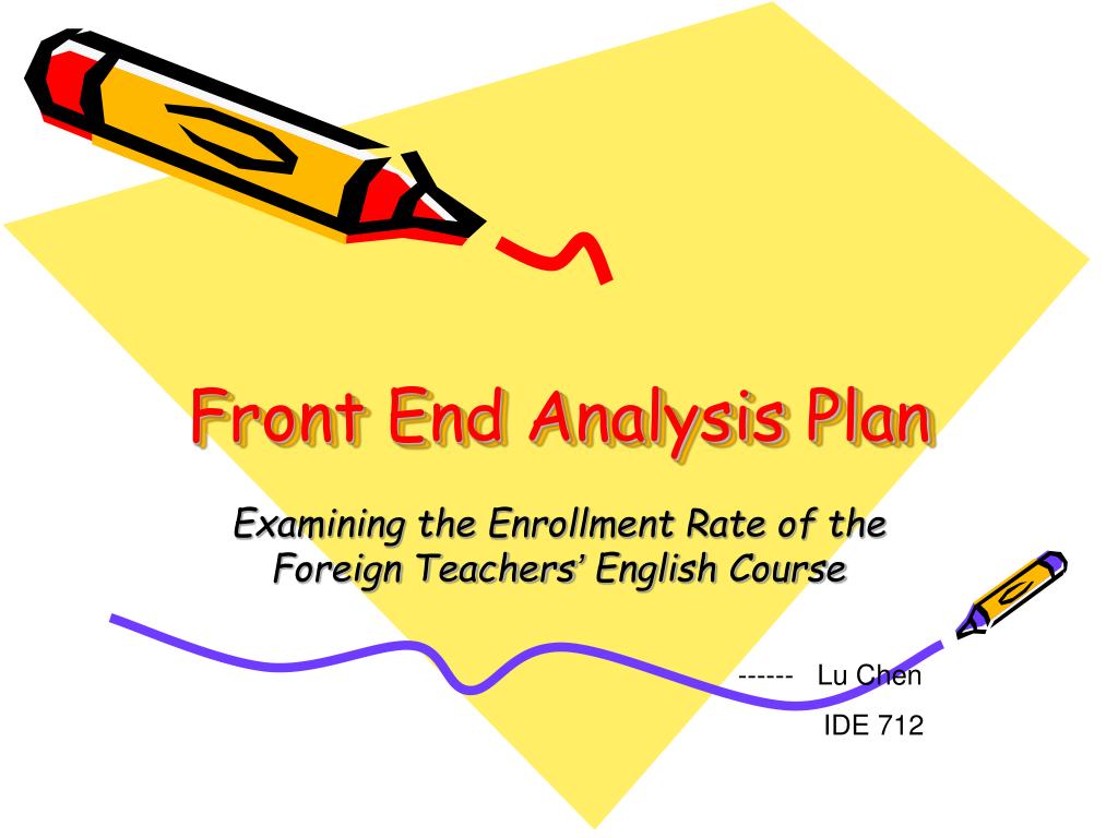 PPT - Front End Analysis Plan PowerPoint Presentation, free download ...