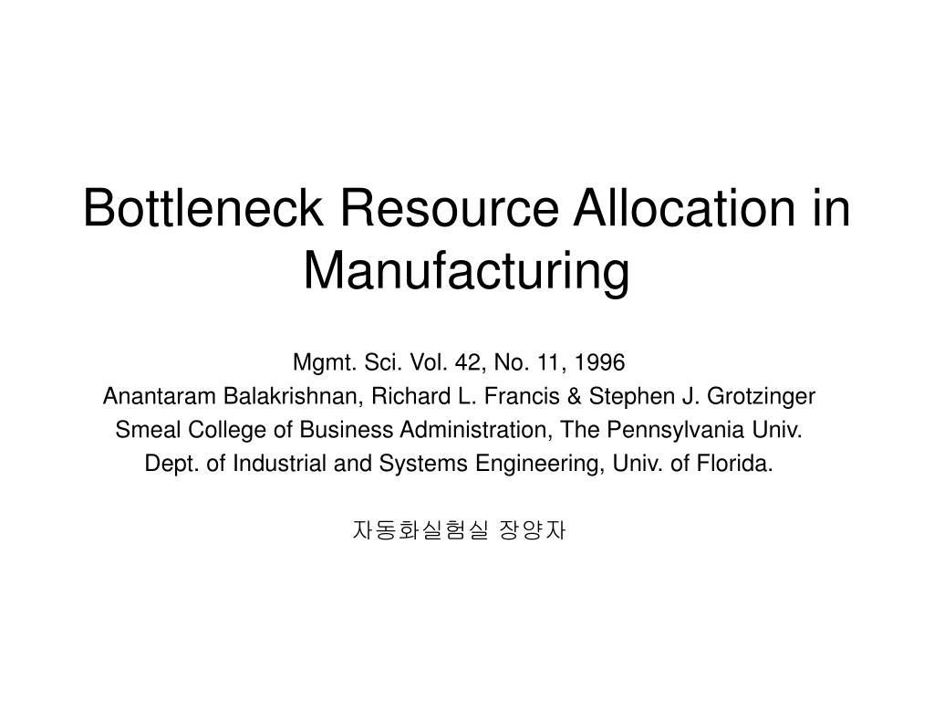 PPT - Bottleneck Resource Allocation in Manufacturing PowerPoint ...