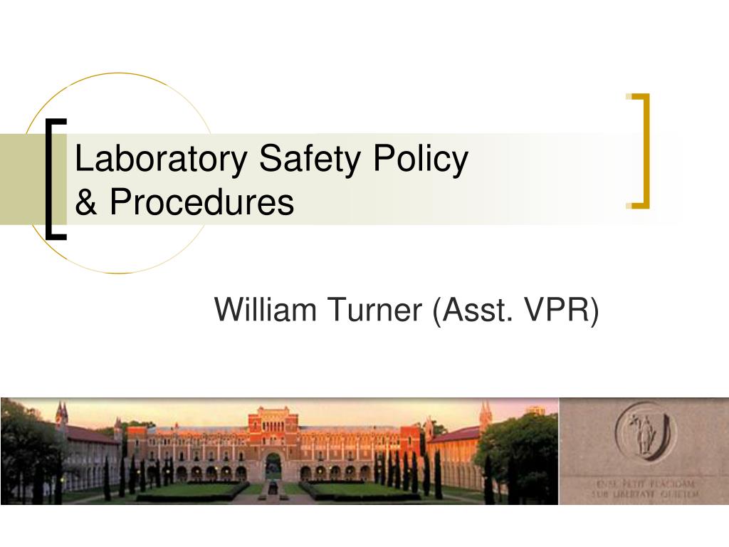 PPT - Laboratory Safety Policy & Procedures PowerPoint Presentation ...