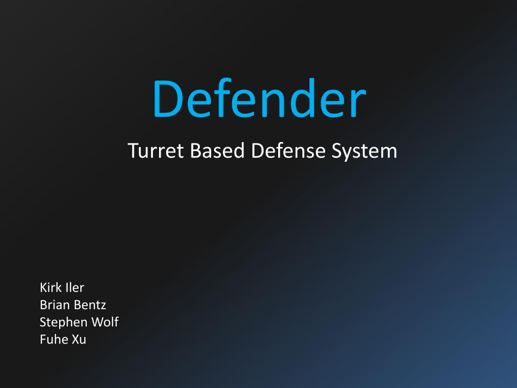 PPT - Defender PowerPoint Presentation, free download - ID:4129153
