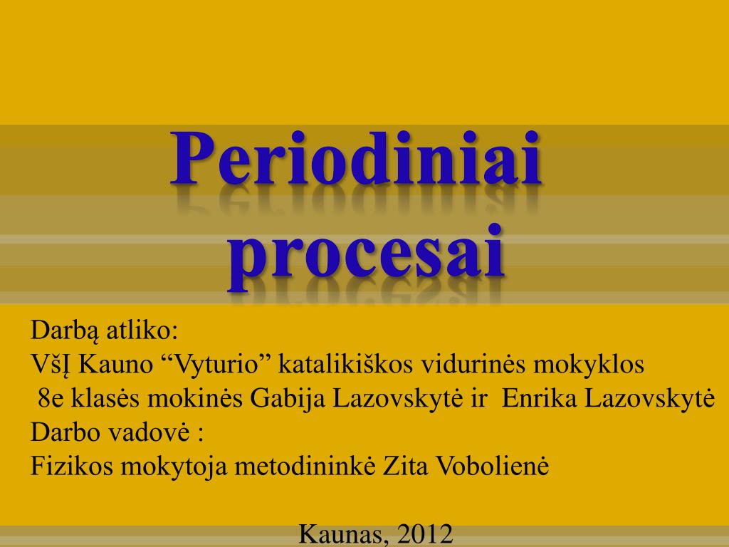 PPT - Periodiniai procesai PowerPoint Presentation, free download - ID ...