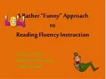PPT - Decoding and Fluency Instruction PowerPoint Presentation, free ...