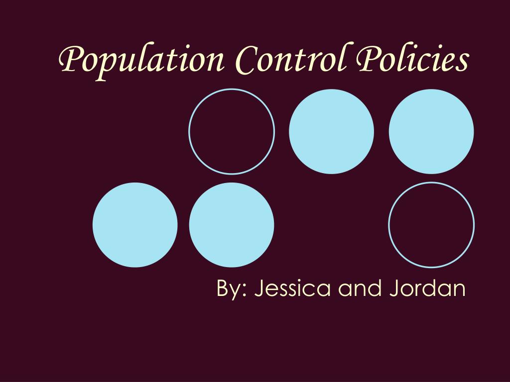 PPT - Population Control Policies PowerPoint Presentation, free ...
