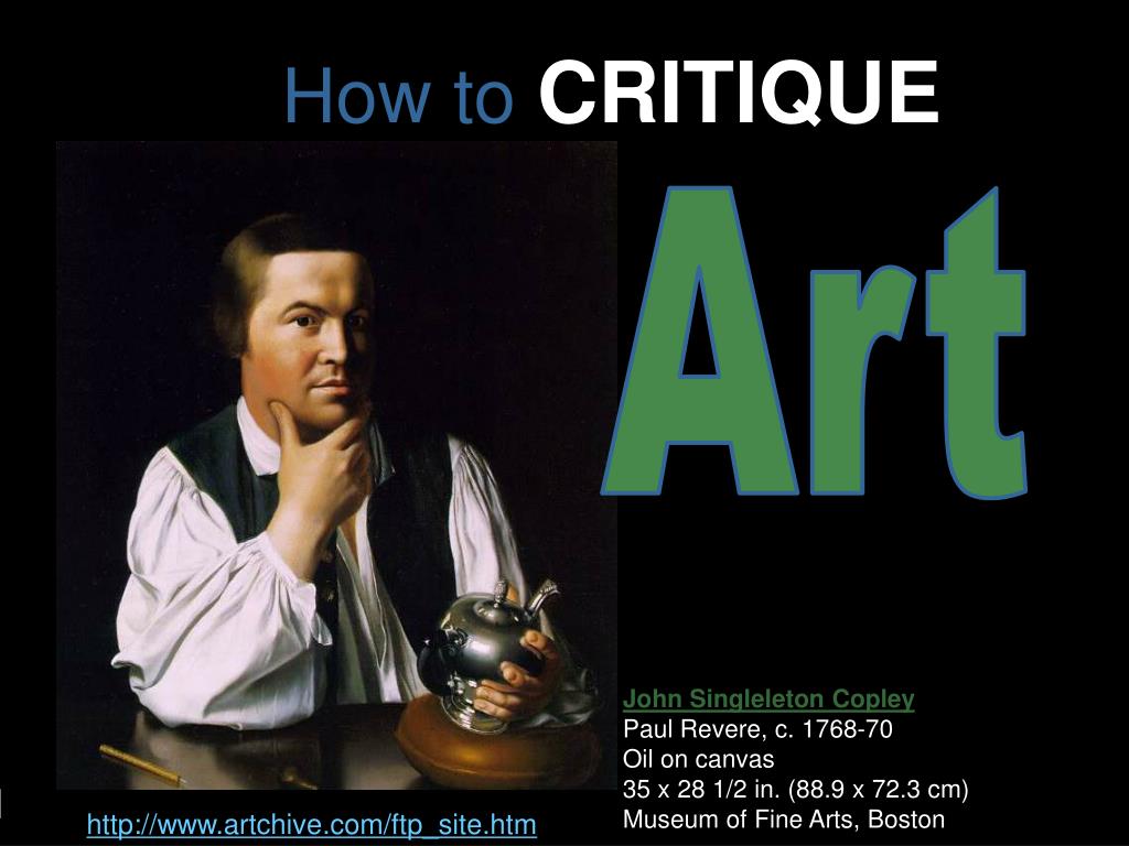 PPT - How to CRITIQUE PowerPoint Presentation, free download - ID:4132412