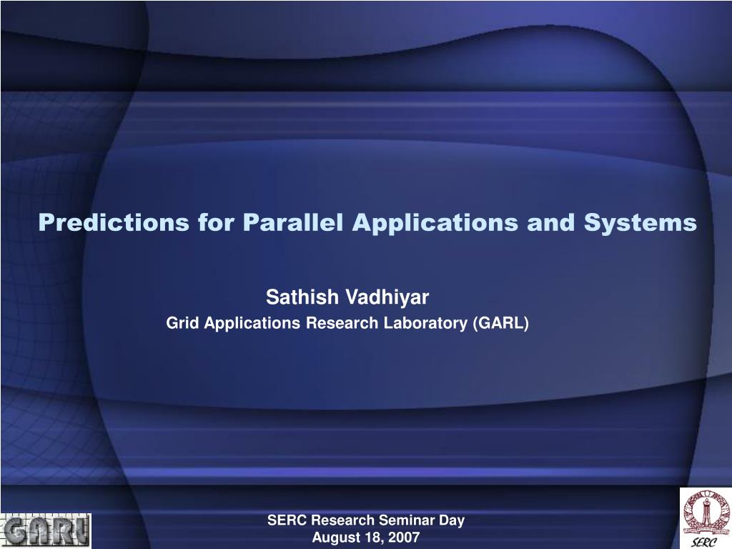 Ppt Predictions For Parallel Applications And Systems Powerpoint Presentation Id4136080