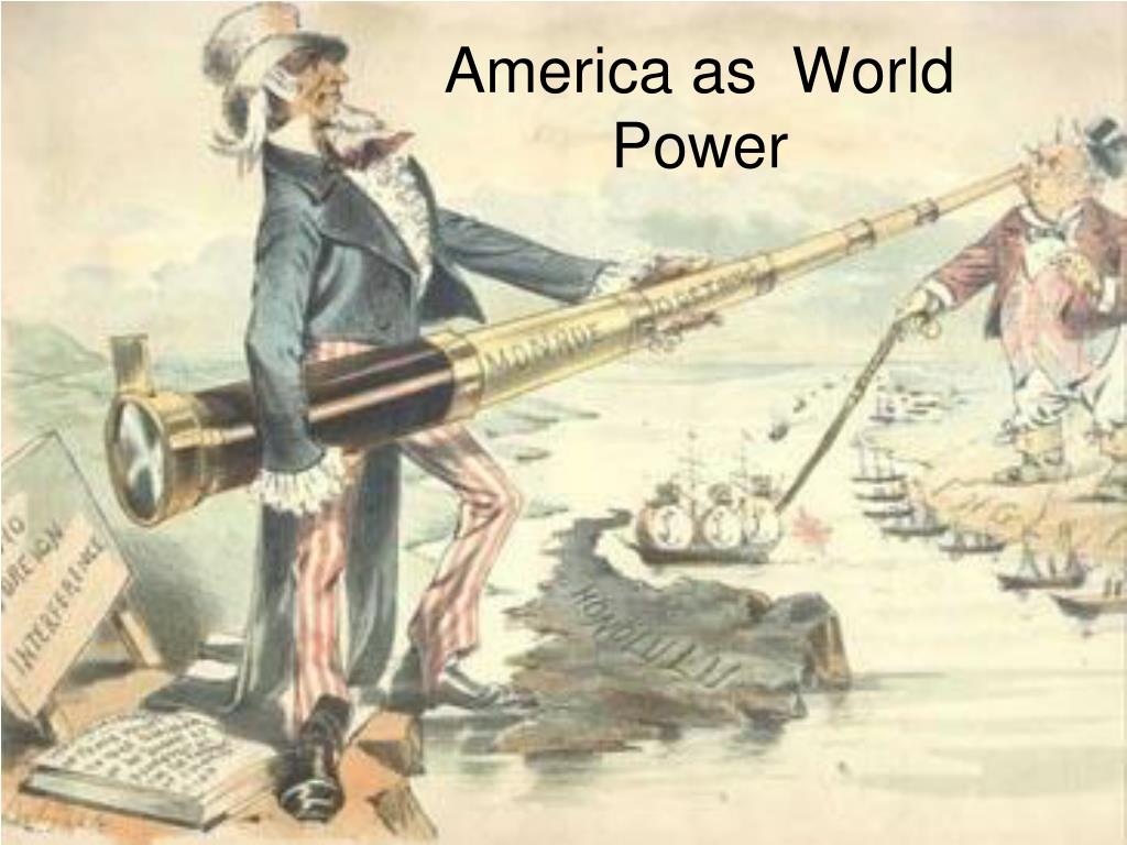 PPT - America as World Power PowerPoint Presentation, free download ...
