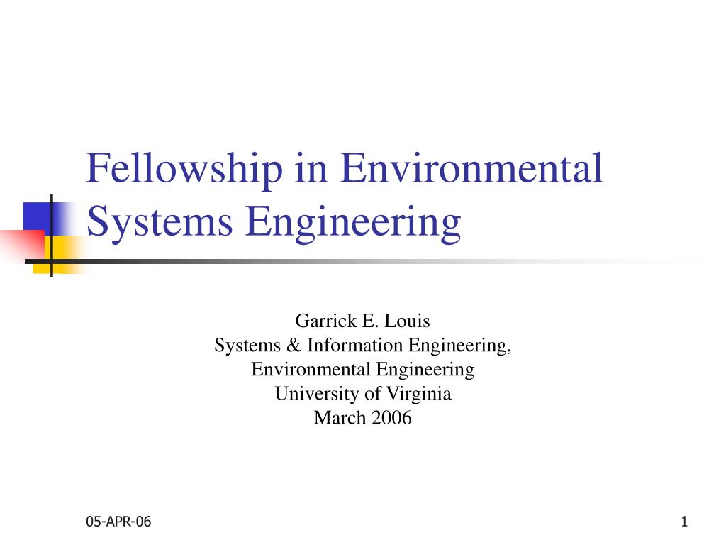 PPT - Fellowship Program in Environmental Systems Engineering at the ...