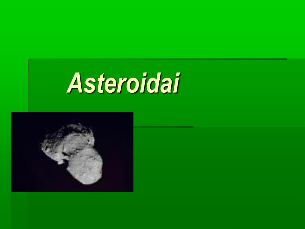 PPT - Asteroidai PowerPoint Presentation, free download - ID:4137486