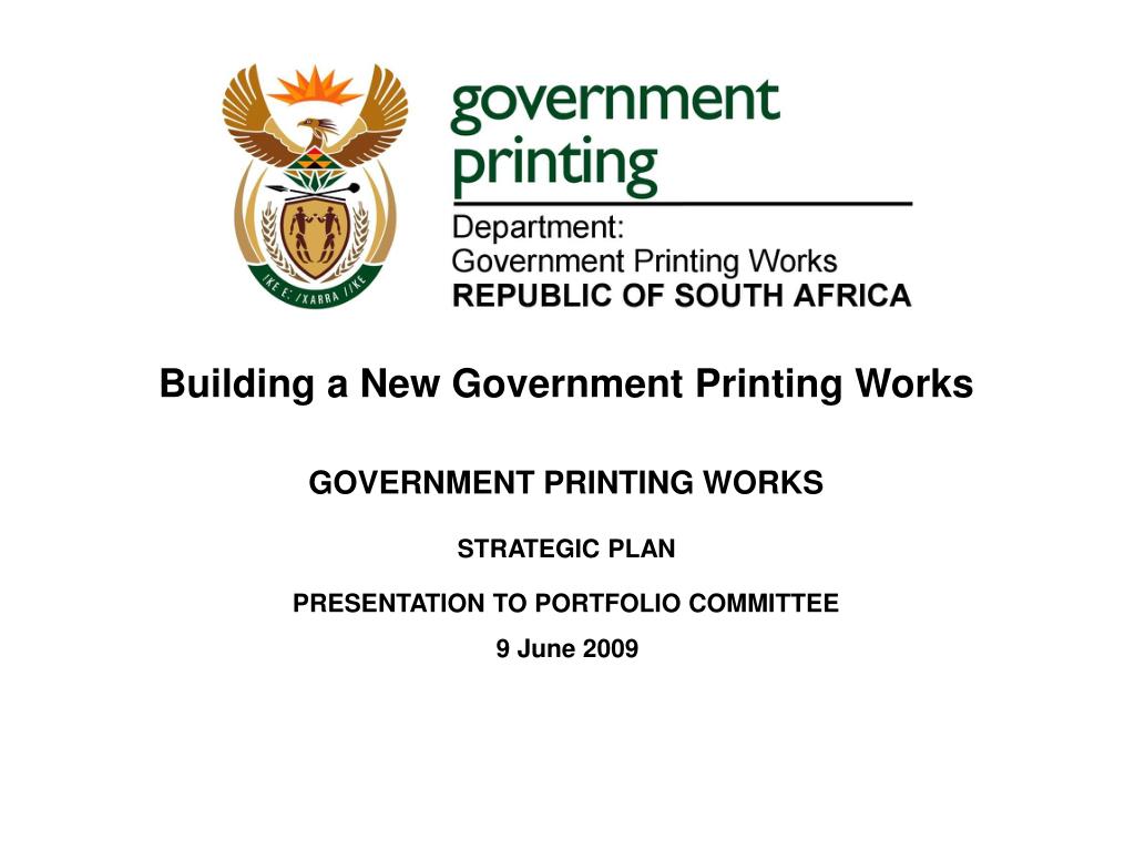 PPT - GOVERNMENT PRINTING WORKS PowerPoint Presentation, free download ...