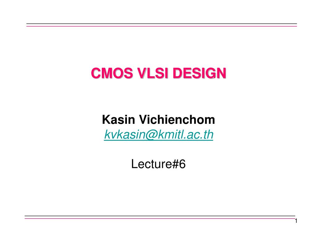 PPT - CMOS VLSI DESIGN PowerPoint Presentation, free download - ID:4139832