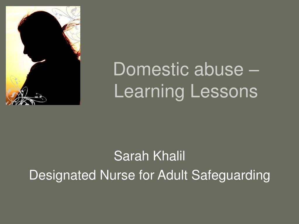 PPT - Domestic abuse – Learning Lessons PowerPoint Presentation, free ...