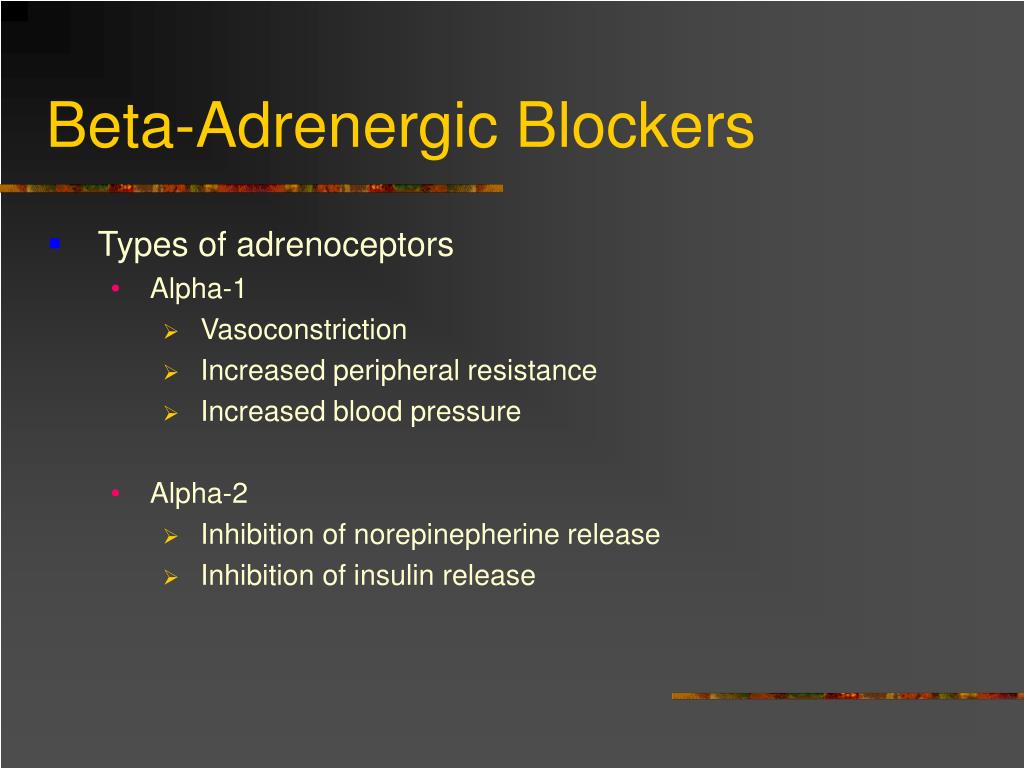 PPT - Beta-Adrenergic Blockers PowerPoint Presentation, free download ...