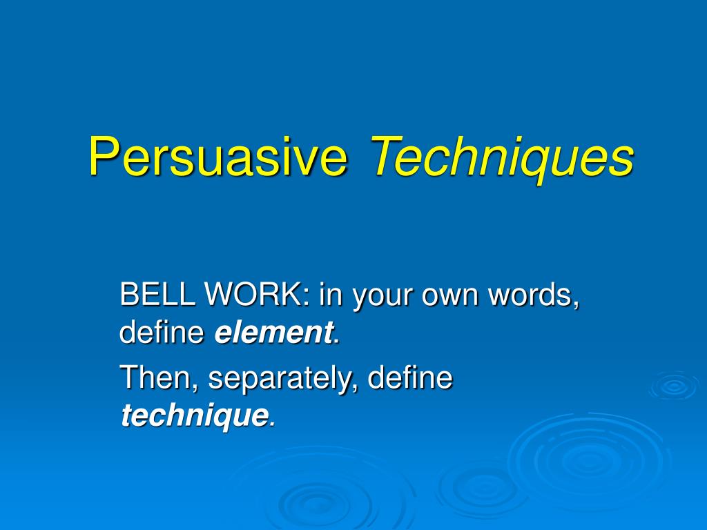 PPT - Persuasive Techniques PowerPoint Presentation, free download - ID ...