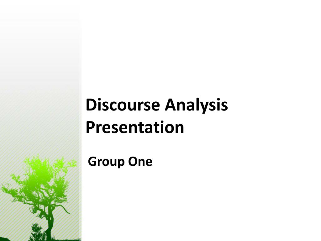 PPT - Discourse Analysis Presentation PowerPoint Presentation, free ...