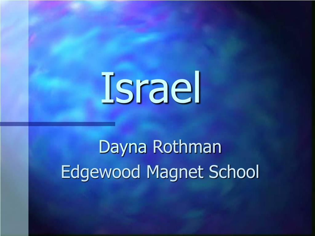 PPT - Israel PowerPoint Presentation, free download - ID:4142006