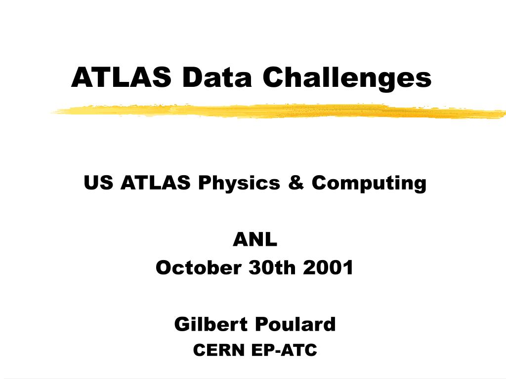 PPT - ATLAS Data Challenges PowerPoint Presentation, free download - ID ...