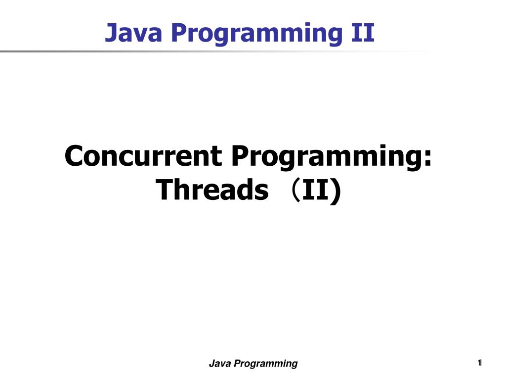 PPT - Java Programming II PowerPoint Presentation, free download - ID ...