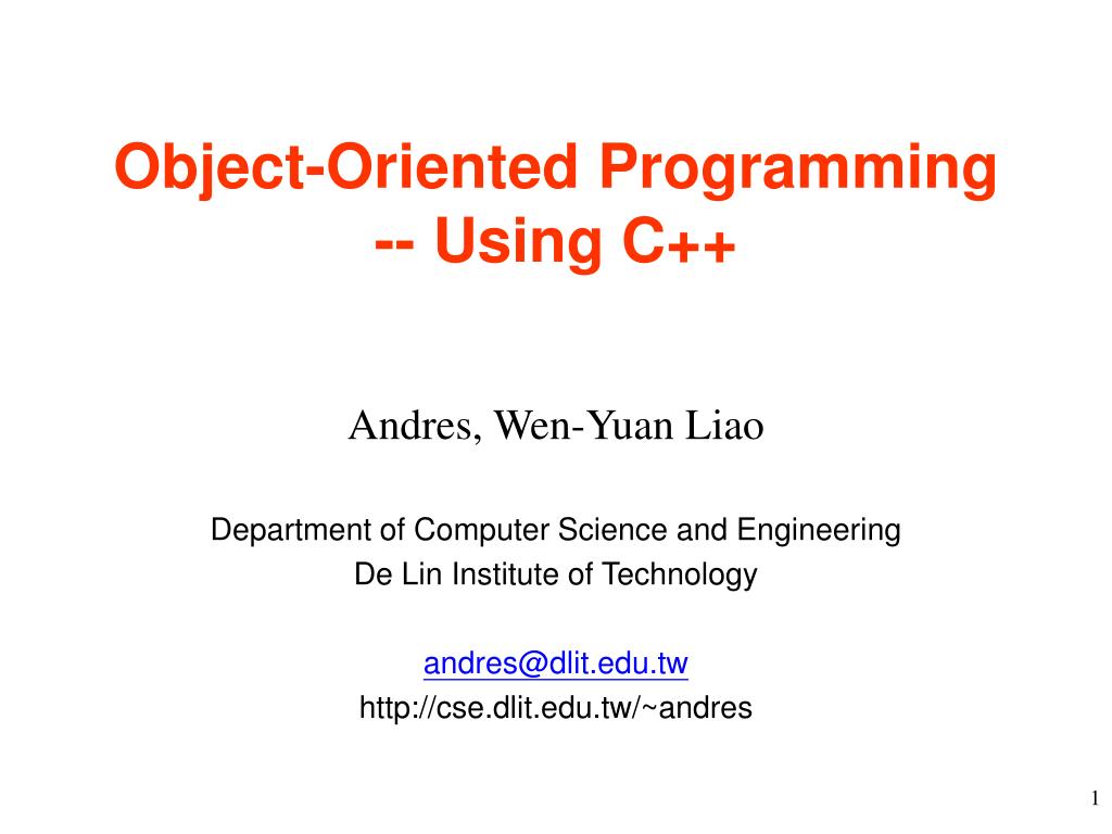 PPT - Object-Oriented Programming -- Using C++ PowerPoint Presentation - ID:4143560