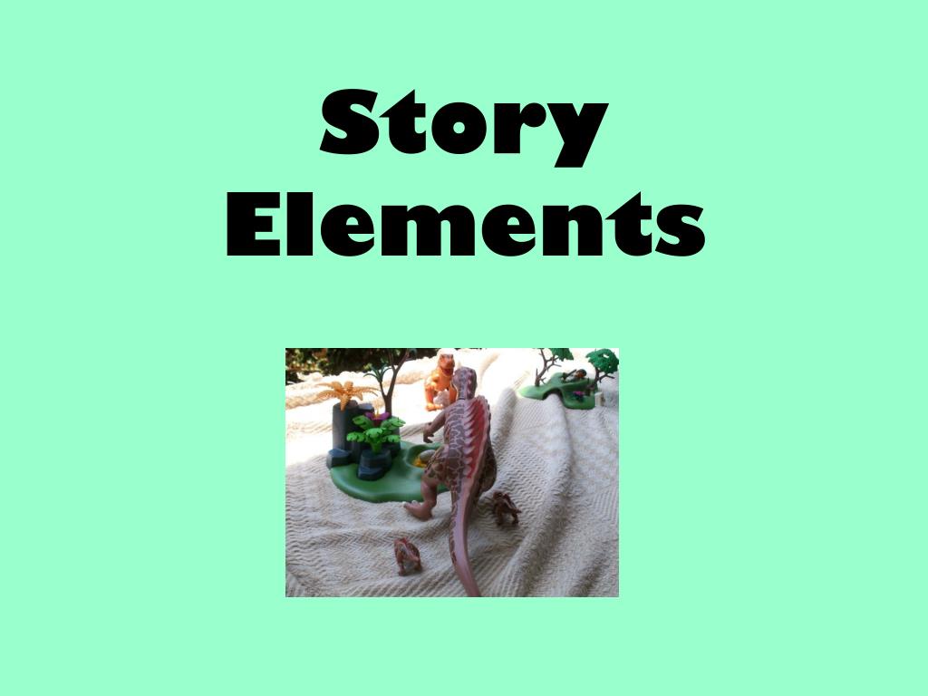 PPT - Story Elements PowerPoint Presentation, free download - ID:4143832