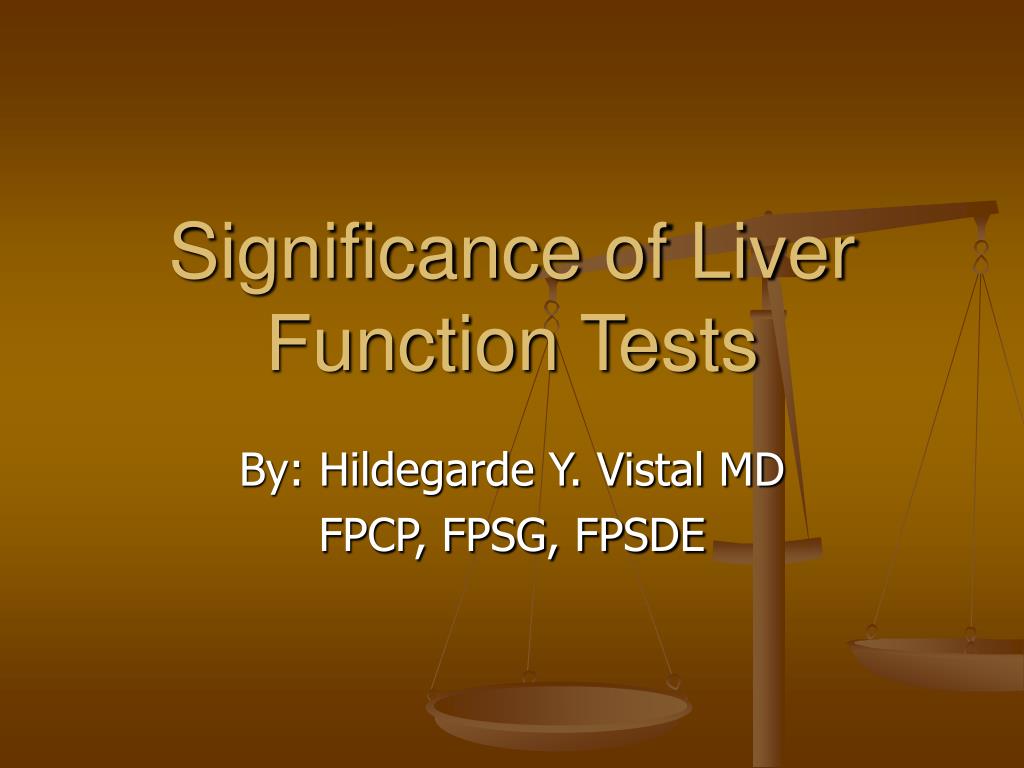 PPT - Significance of Liver Function Tests PowerPoint Presentation ...