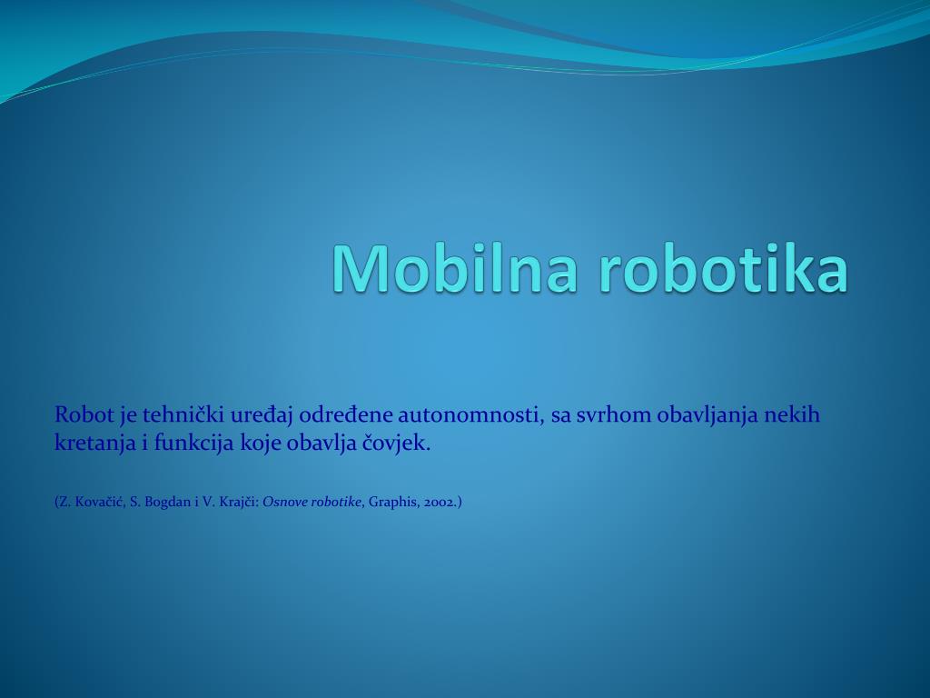 PPT - Mobilna robotika PowerPoint Presentation, free download - ID:4145948