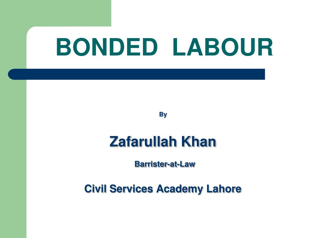 PPT - BONDED LABOUR PowerPoint Presentation, free download - ID:4146075