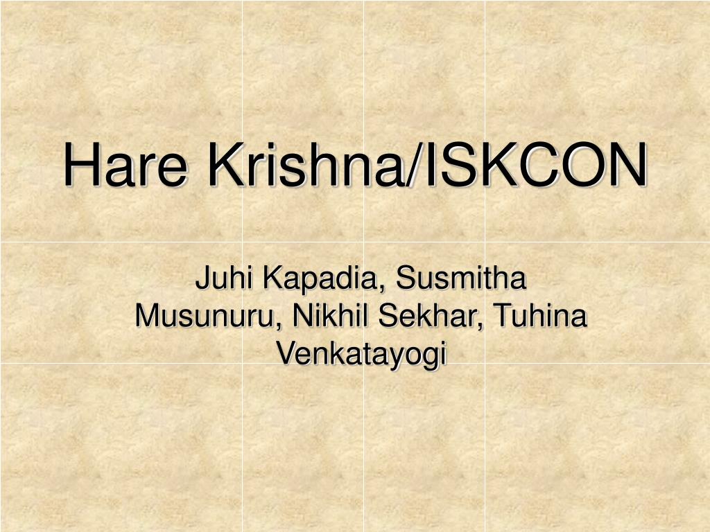 PPT - Hare Krishna/ISKCON PowerPoint Presentation, free download - ID ...