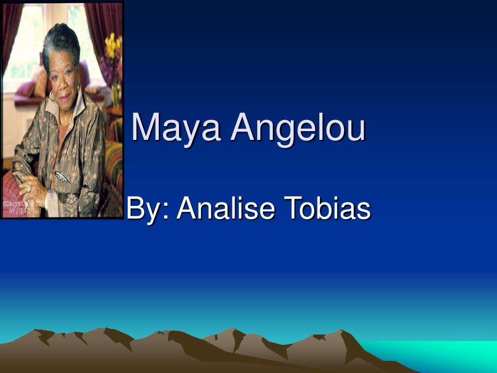 PPT - Maya Angelou PowerPoint Presentation, free download - ID:4148579
