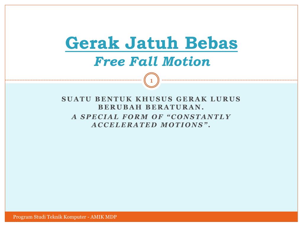 PPT - Gerak Jatuh Bebas Free Fall Motion PowerPoint Presentation, free ...