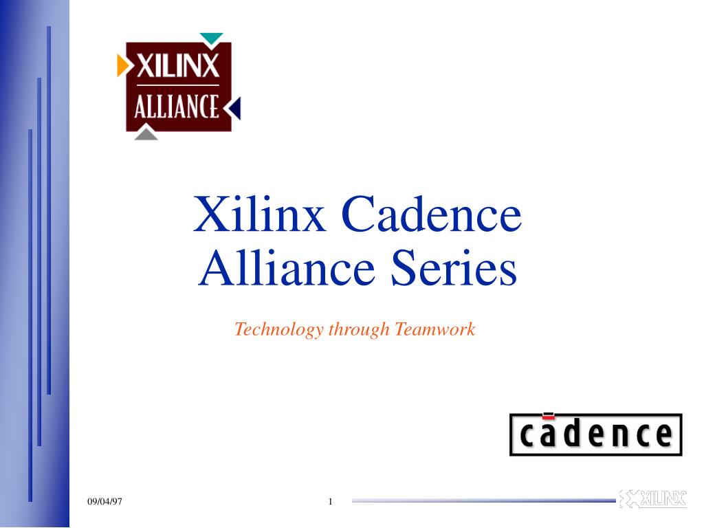 PPT - Xilinx Cadence Alliance Series PowerPoint Presentation, free ...