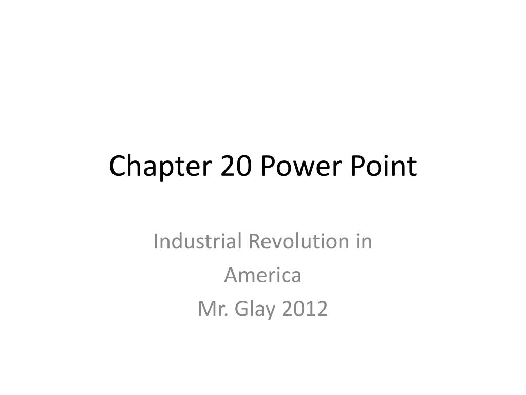 PPT - Chapter 20 Power Point PowerPoint Presentation, free download - ID:4149139