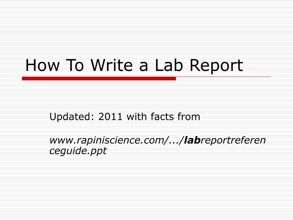 PPT - How To Write a Lab Report PowerPoint Presentation, free download ...