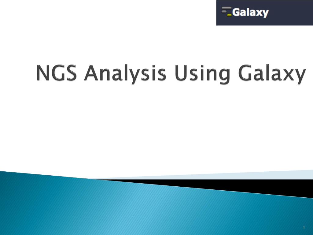PPT - NGS Analysis Using Galaxy PowerPoint Presentation, free download ...
