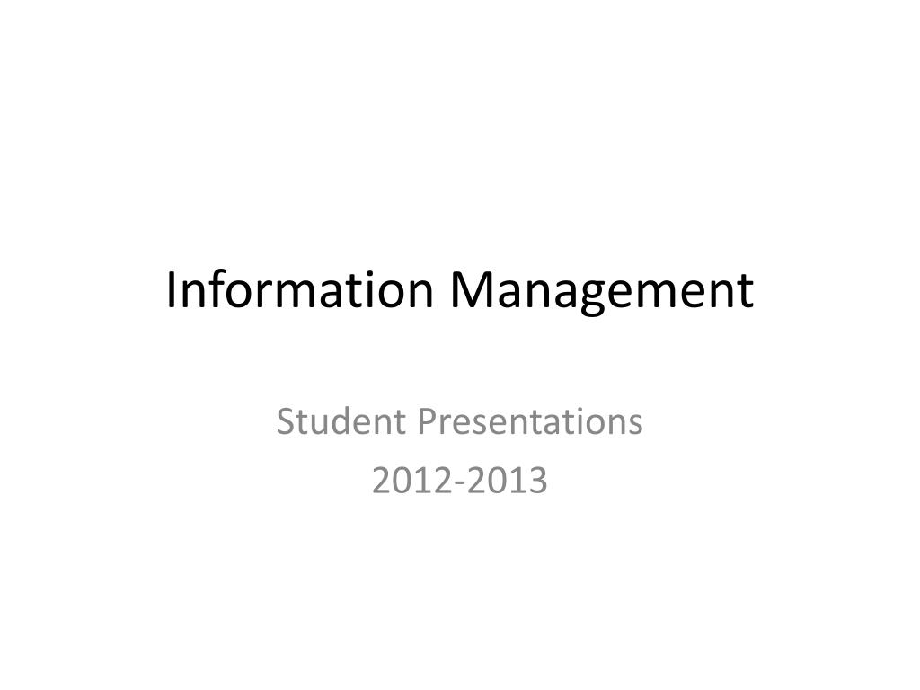 PPT - Information Management PowerPoint Presentation, free download ...