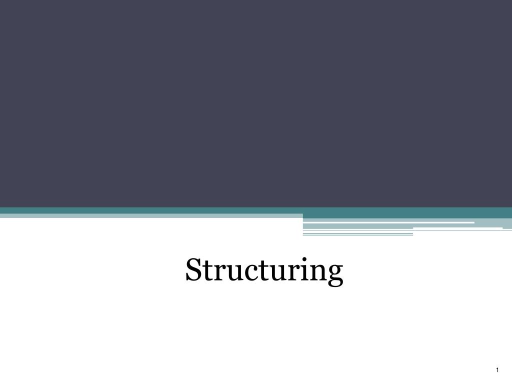 PPT - Structuring PowerPoint Presentation, free download - ID:4154487