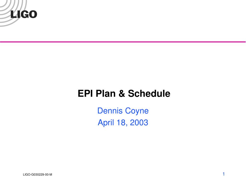 PPT - EPI Plan & Schedule PowerPoint Presentation, free download - ID ...