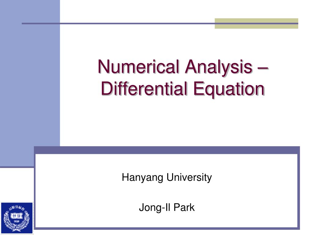 PPT - Numerical Analysis – Differential Equation PowerPoint ...