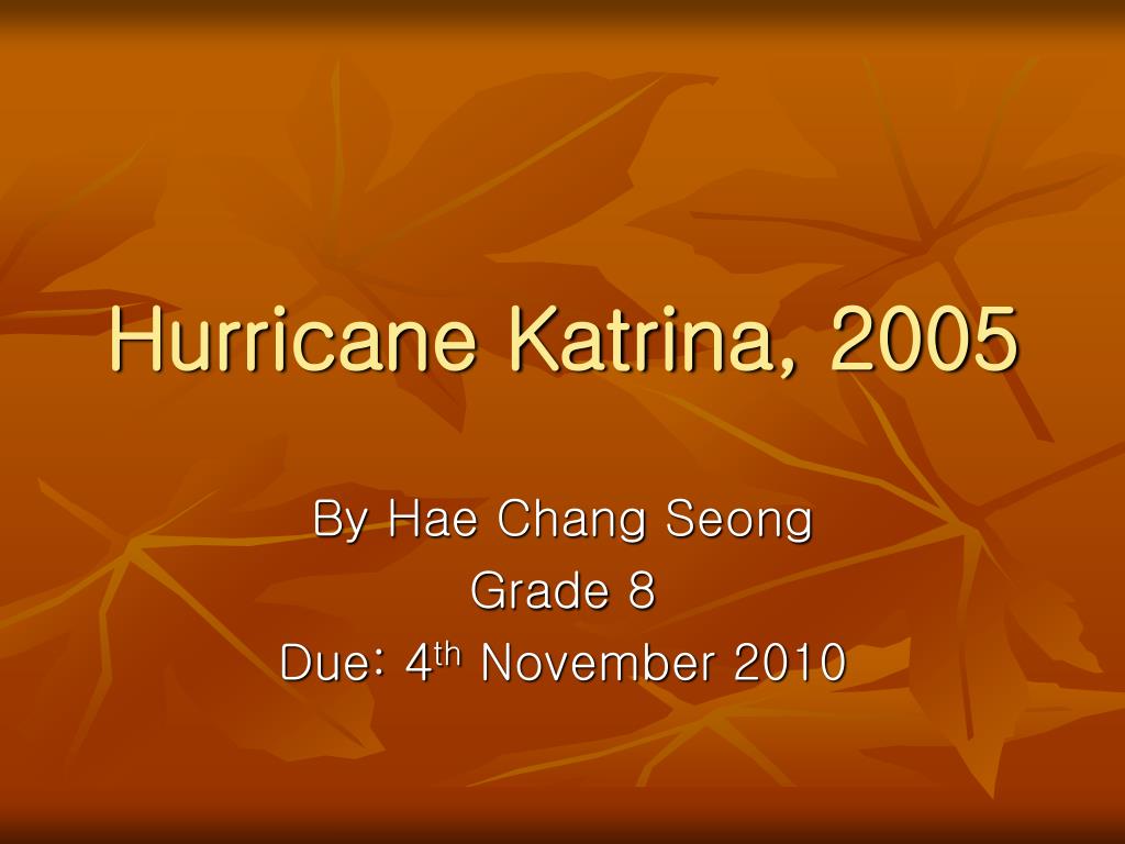 PPT - Hurricane Katrina, 2005 PowerPoint Presentation, free download ...
