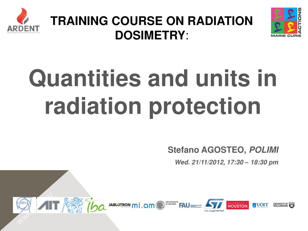 PPT - TRAINING COURSE on radiation dosimetry : PowerPoint Presentation ...