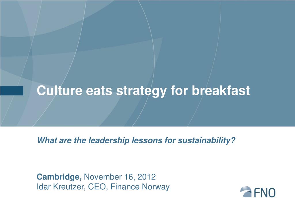 PPT - Culture eats strategy for breakfast PowerPoint Presentation, free ...