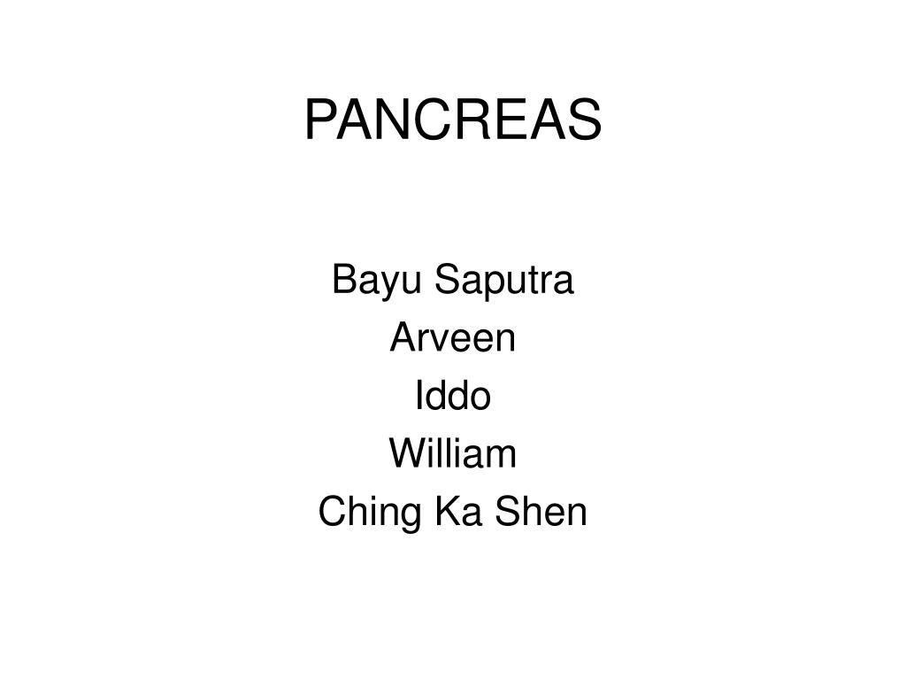 PPT - PANCREAS PowerPoint Presentation, free download - ID:4160854