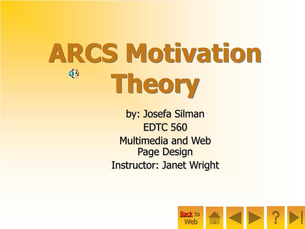 PPT - ARCS Motivation Theory PowerPoint Presentation, free download ...