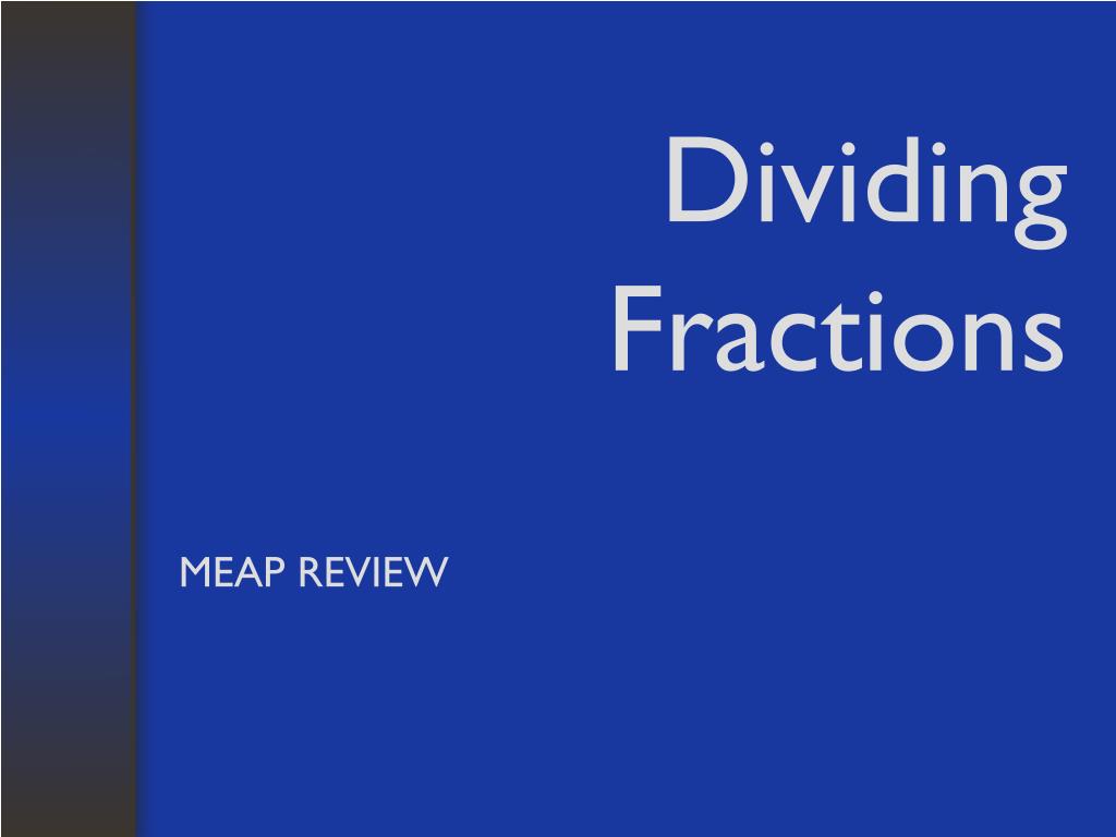 PPT - Dividing Fractions PowerPoint Presentation, free download - ID ...