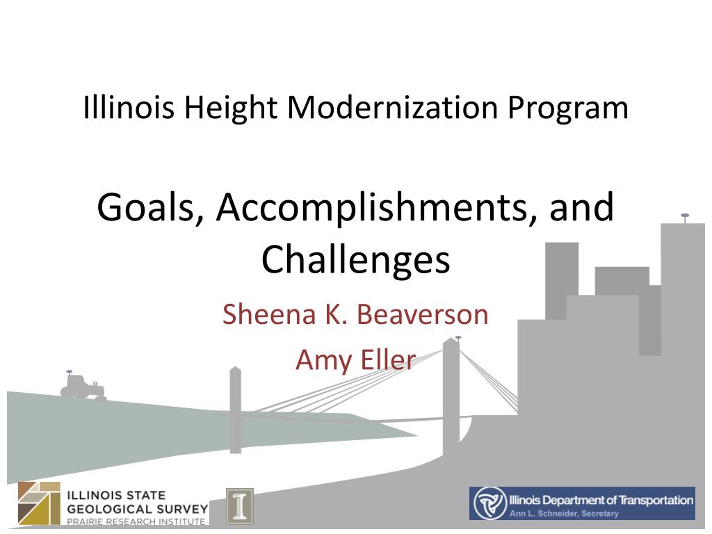 PPT - Illinois Height Modernization Program Goals, Accomplishments, and ...